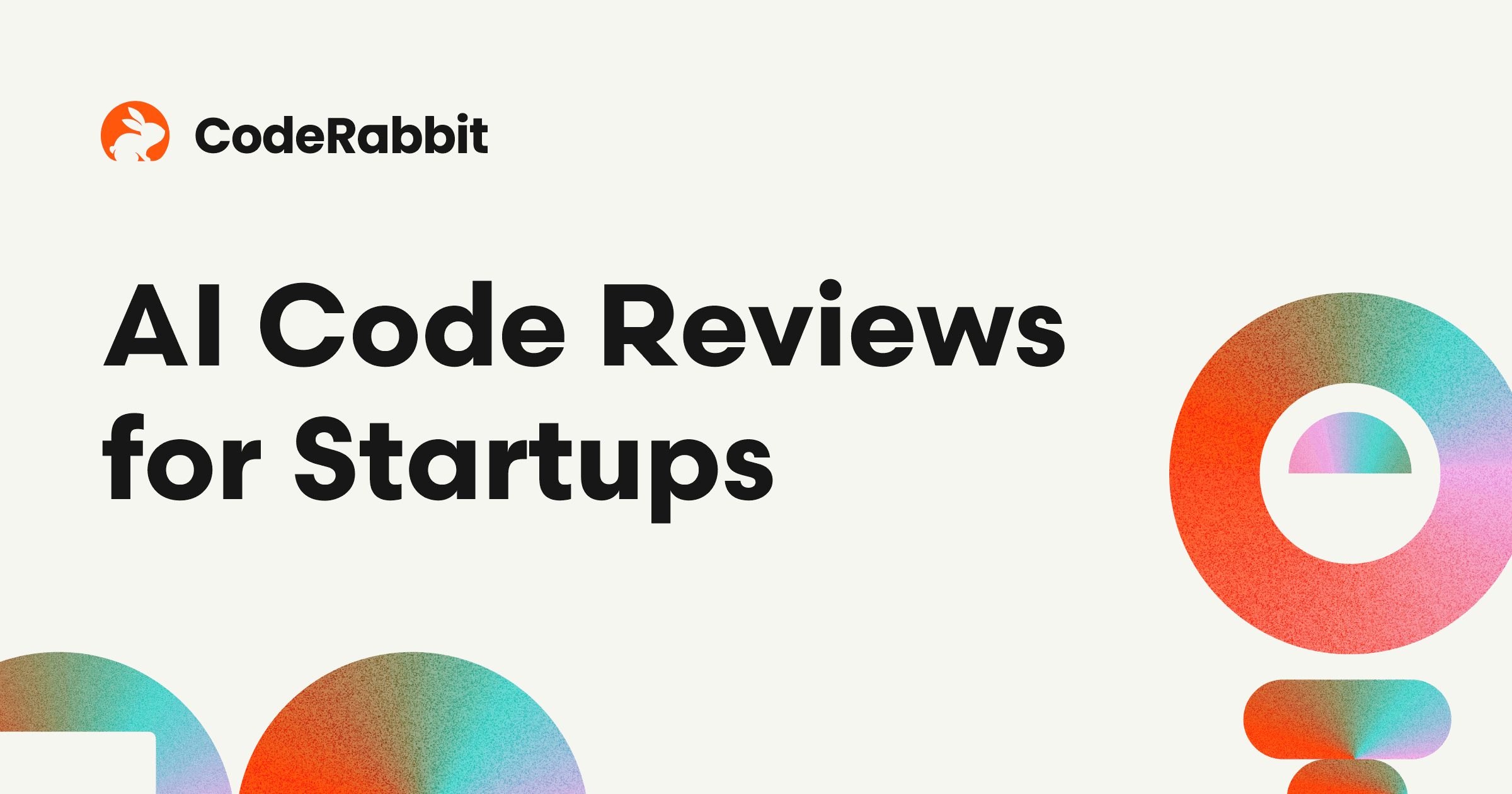 CodeRabbit Startup Program | AI Code Reviews